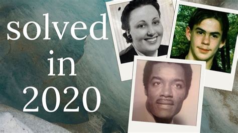 Solved In 2020 3 Cold Cases Youtube