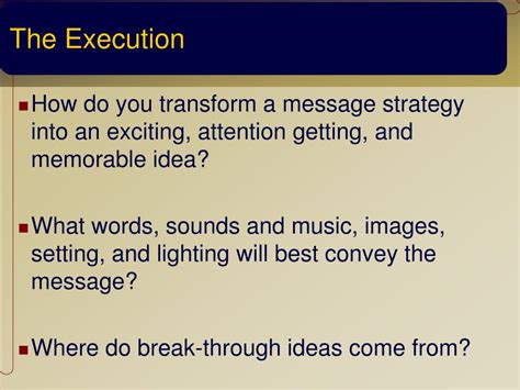 ppt message execution and creative insights powerpoint presentation