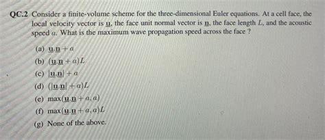 Solved 2c2 Consider A Finite Volume Scheme For The