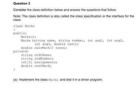 Solved Consider The Class Definition Below And Answer The Chegg