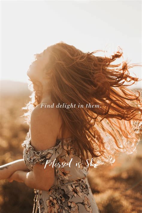 Showing Our Delight Blessed Is She Blessed Is She Bible Verse