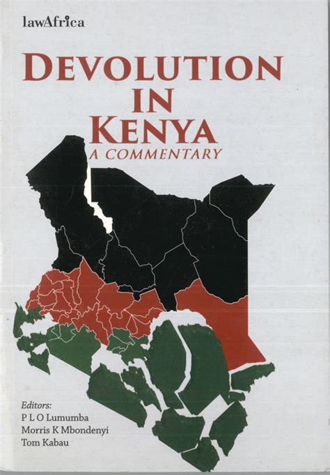 Devolution In Kenya A Commentary Fontana Bookservices Ltd