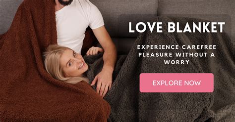 5 Wildly Unexpected Sex Gadgets Thatll Make You Say Love Blanket