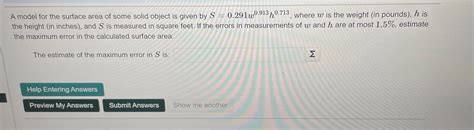 Solved A Model For The Surface Area Of Some Solid Object Is Chegg