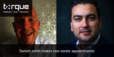 Owlett Jaton Makes Two Senior Appointments
