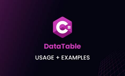 Datatable In C Usage Examples