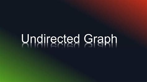 Graph Theory Introduction Pptx