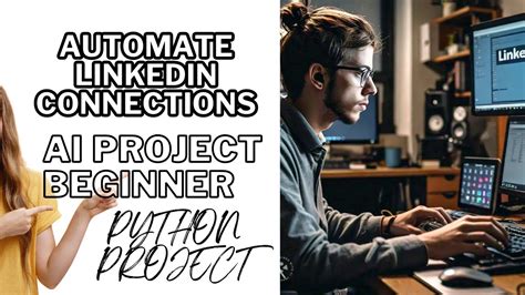 Automate Sending Linkedin Connections Using Python Best Beginner
