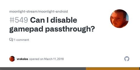 Can I Disable Gamepad Passthrough · Issue 549 · Moonlight Stream
