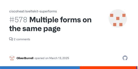 Multiple Forms On The Same Page · Issue 578 · Ciscoheatsveltekit Superforms · Github