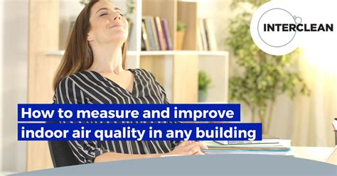 Lance Gibler On Linkedin How To Measure And Improve Indoor Air Quality In Any Building