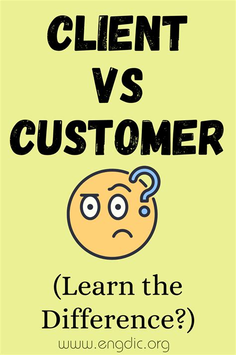 Client Vs Customer Whats The Difference Engdic