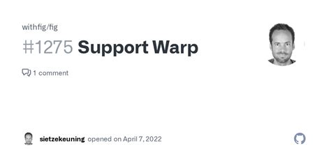 Support Warp · Issue 1275 · Withfigfig · Github