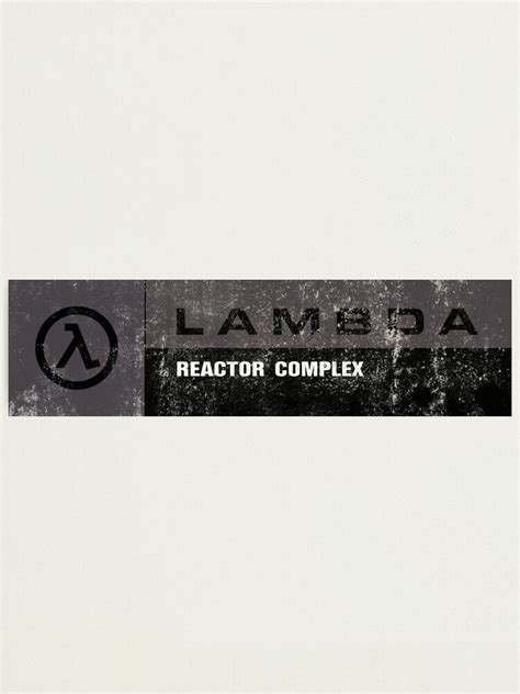 Half Life Lambda Complex Reactor Complex Signage Black Body