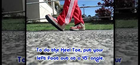 How To Do The C Walk Dance Move The Heel Toe Hip Hop Wonderhowto
