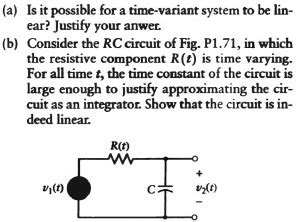 Solved A Is It Possible For A Time Variant System To Be Chegg Com