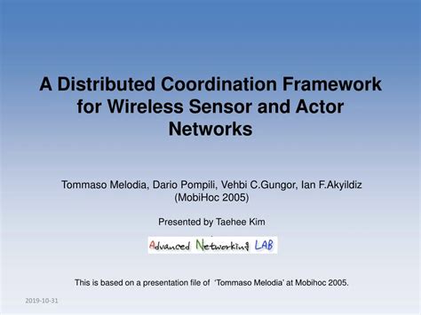 Ppt A Distributed Coordination Framework For Wireless Sensor And Actor Networks Powerpoint