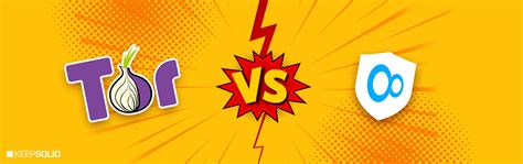 tor vs vpn which is better anonymous browsing in 2022 vpn unlimited