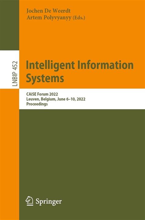 Lecture Notes In Business Information Processing 452 Intelligent Information Systems