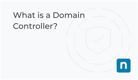 What Is A Domain Controller Definition NinjaOne