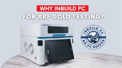 Inbuilt Pc Xrf Machines Reliable Gold Purity Testing