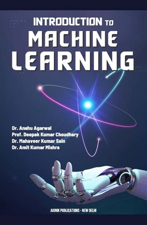 Introduction To Machine Learning Akinik Publications