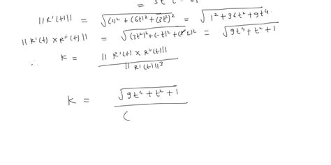 SOLVED Given The Curve R T Ti T J T K Find R T Find R T Find The Curvature K