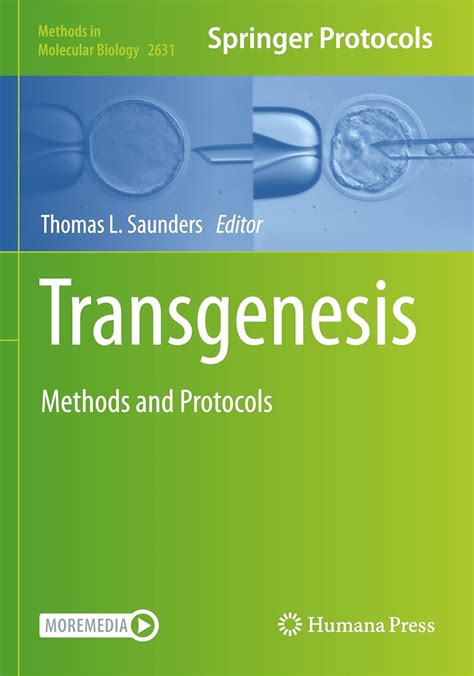 Transgenesis Methods And Protocols 2631 Methods In Molecular Biology