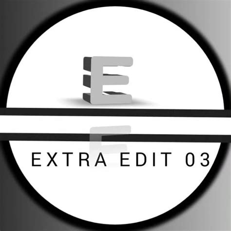 Extra Edit 03 Extraedit03 • Threads Say More