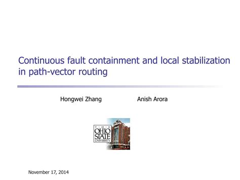 Ppt Continuous Fault Containment And Local Stabilization In Path Vector Routing Powerpoint