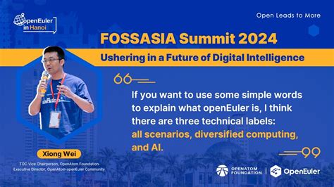 Openeuler Shines Alongside Partners At Fossasia Summit 2024 Openeuler