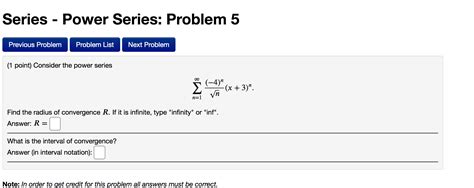 Solved Series Power Series Problem 5 Previous Problem