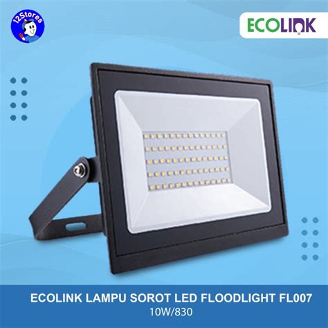 Promo Ecolink Lampu Sorot Tembak Led W Floodlight Jakarta Pusat Stores Tokopedia
