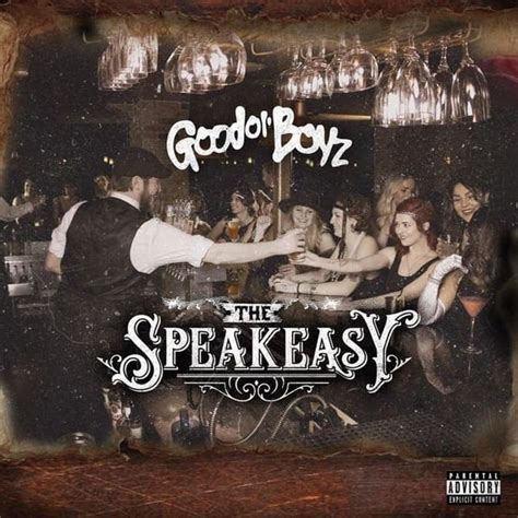 Good Ol Boyz The Speakeasy Lyrics And Tracklist Genius