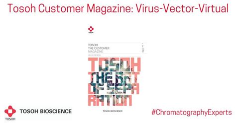 Tosohbioscience Chromatographyexperts Global Tosoh Bioscience Separation And Purification