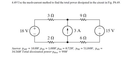 Solved 449 Use The Mesh Current Method To Find The Total