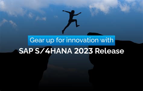 Sap S 4hana Updates To Watch Out For In 2023