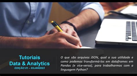 convertendo arquivos json para dataframes pandas 03jan2023 youtube