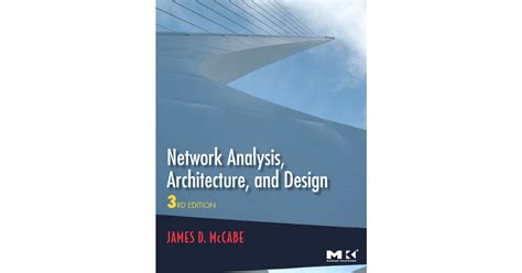 Network Analysis Architecture And Design 3rd Edition Book
