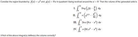 Solved A I II And IV B III Only C II Only D II And Chegg Com