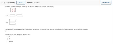 Solved Find The Optimal Strategies P And Q For The Row And