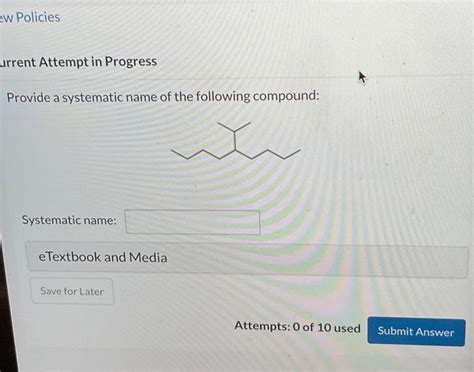 Solved Provide A Systematic Name Of The Following Compound