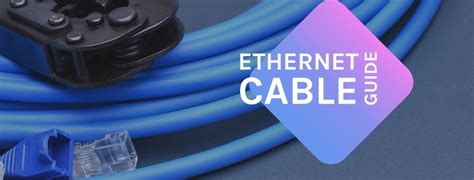 How To Choose The Best Ethernet Cable For Your LAN IFeeltech