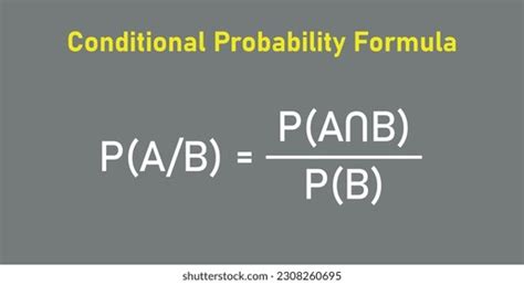 Conditional Probability Formula Probability Theory Mathematics Stock