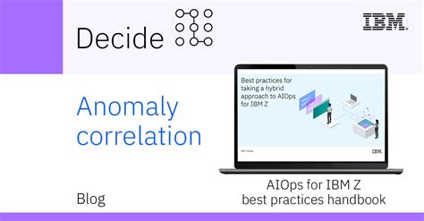 Best Practices For Aiops For Ibm Z Anomaly Correlation
