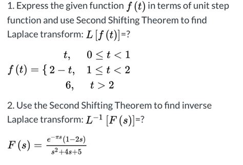 solved 1 express the given function f t in terms of unit