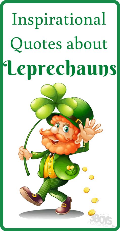 Inspirational Quotes About Leprechauns To Bring On The Luck