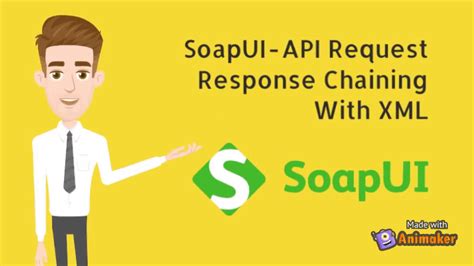 Soapui — Api Request Response Chaining With Xml By Manul