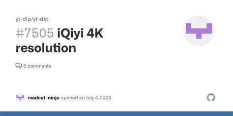 Iqiyi 4k Resolution · Issue 7505 · Yt Dlpyt Dlp · Github