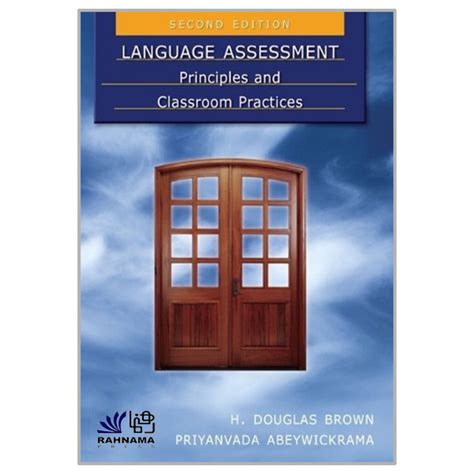 قیمت و خرید کتاب Language Assessment Principles And Classroom Practices اثر جمعی از نویسندگان